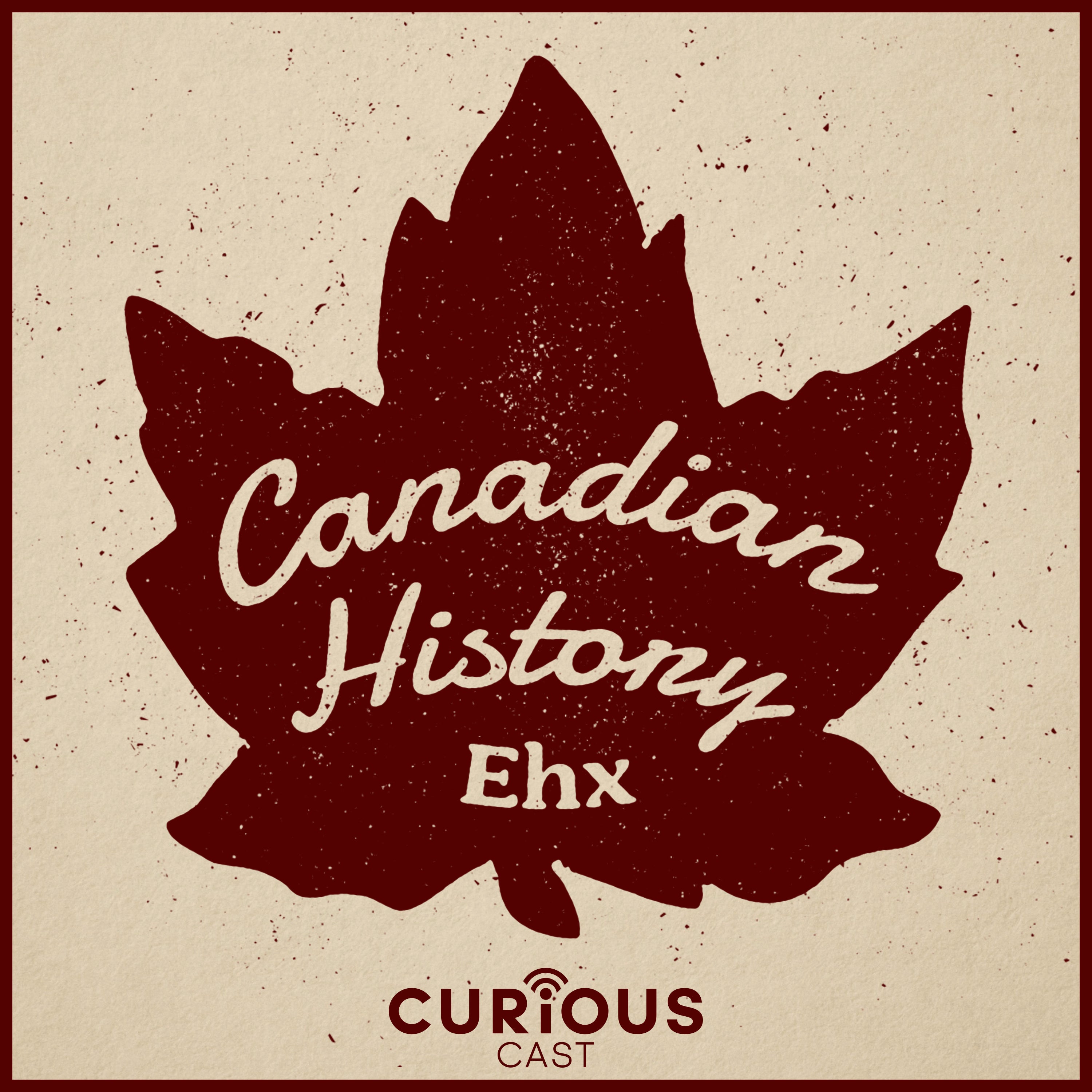Canadian History Ehx – Oh Canada Shop